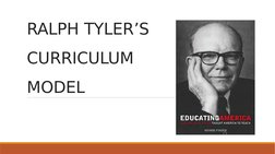 Ralph Tyler's Curriculum Development Model | PDF | Curriculum | Learning