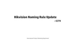 Hikvision Naming Rule Overview 2024 | PDF | Equipment | Computing