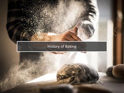 History and Evolution of Baking | PDF | Breads | Baking