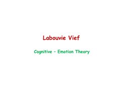 Labouvie-Vief's Cognitive-Emotional Theory | PDF | Developmental ...