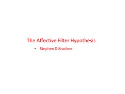 Affective Filter Hypothesis Explained | PDF | Second Language ...