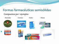 Formas Farmacéuticas Semisólidas | PDF | Medicamentos con receta ...