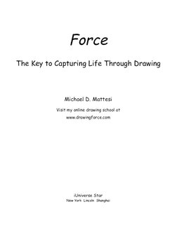 Michael D Mattesi Force The Key To Capturing Life Through Drawing PDF | PDF