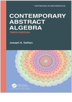 Contemporary Abstract Algebra 10th Edition - Gallian | PDF