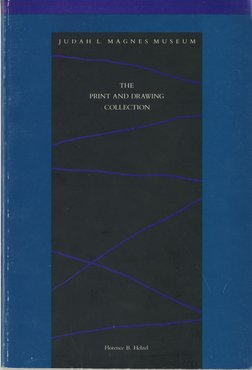 The Print and Drawing Collection, Judah L. Magnes Museum (1984) | PDF