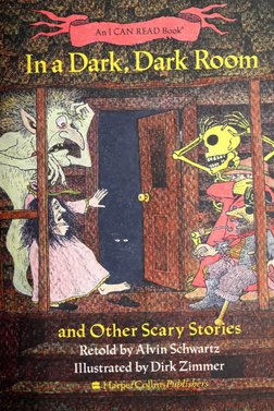 In A Dark, Dark Room and Other Scary Stories - Alvin Schwartz | PDF